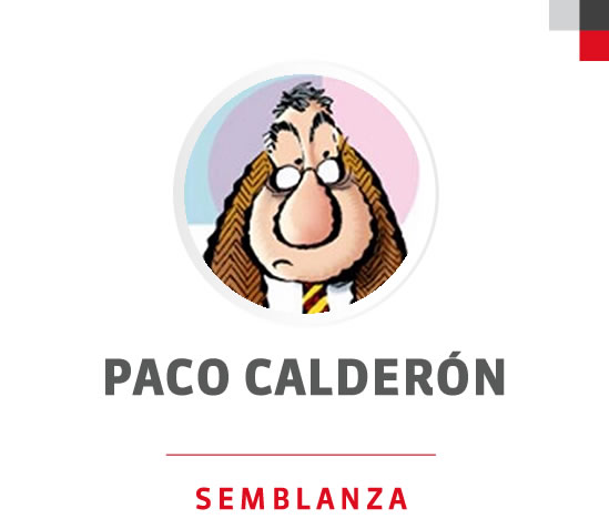 Semblanza de Paco Calderón